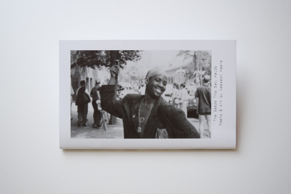 The Seeds This Soil Holds Poetry & Art Zine - Philadelphia Printworks